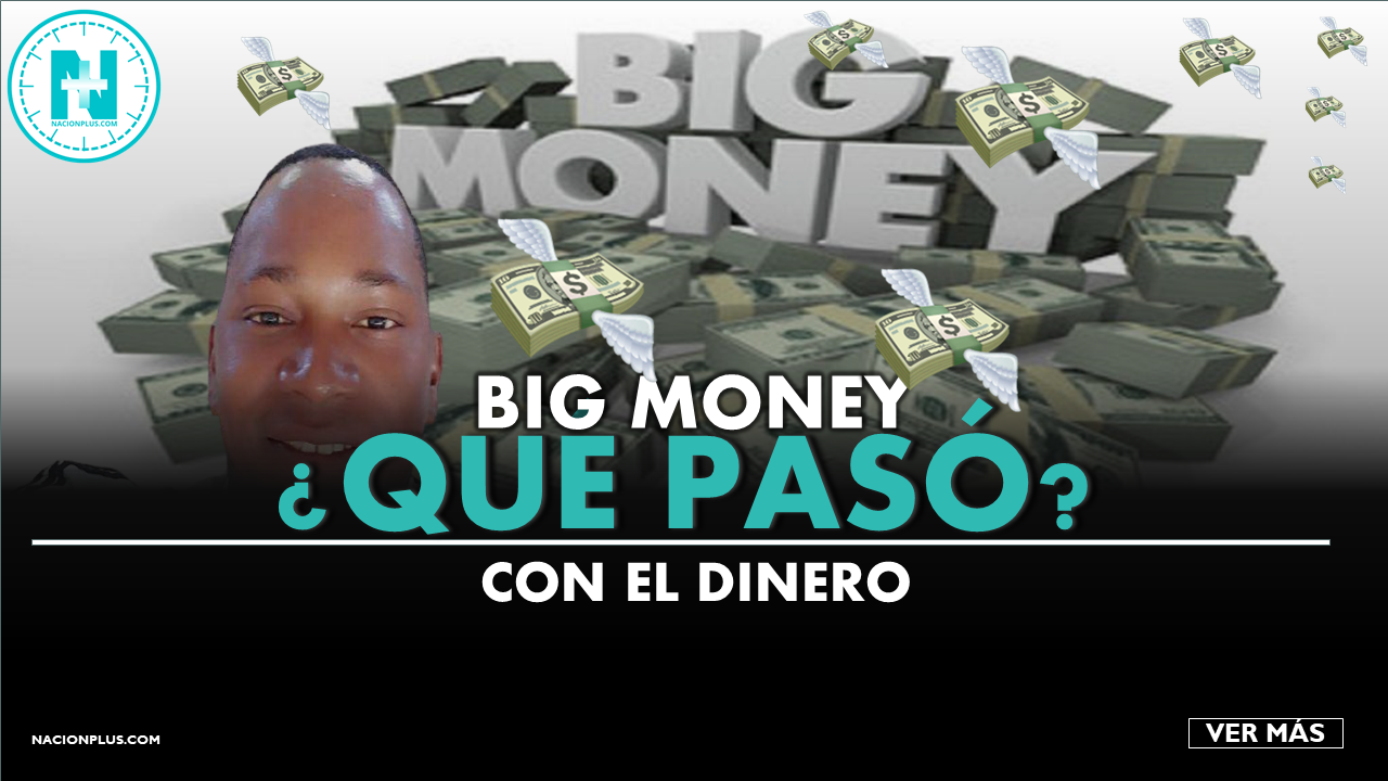 "Don Naza" Cómo inicio su plataforma ¿ qué pasó con Big Money? - Nación ...